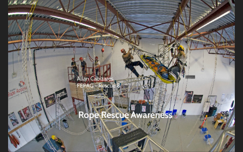 Rope Rescue Awareness by Ronald Cabizares on Prezi Next
