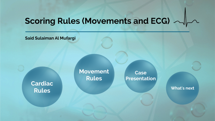 Scoring Roles Movements And Ecg By Said Almufargi On Prezi