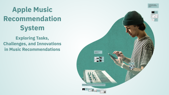 Apple Music Recommendation System by Dmytro Hodunov on Prezi