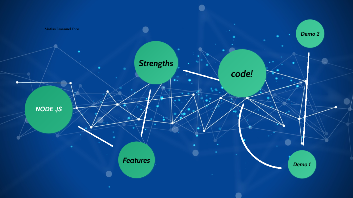 NodeJs - Overview - TW by Matías Emanuel Toro on Prezi