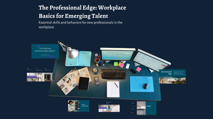 The Professional Edge: Workplace Basics for Emerging Talent by Huzaifa ...