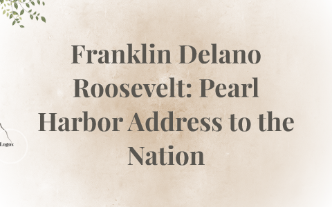 Franklin Delano Roosevelt: Pearl Harbor Address to the Natio by macee ...