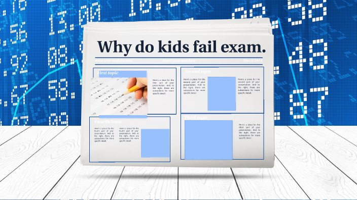 Why do kids fail test. by David Bolanos on Prezi