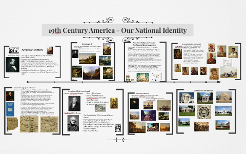 19th Century American National Identity by Catherine Farrar on Prezi