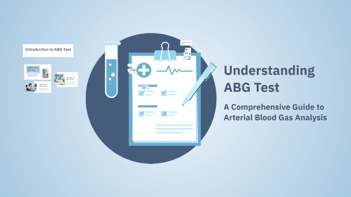 Understanding ABG Test by Ammar H on Prezi