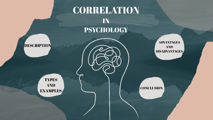correlation in psychology by Koyena Dutta on Prezi