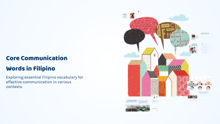 Core Communication Words in Filipino by Kristine Castillo on Prezi