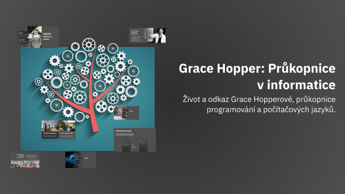 Grace Hopper: Průkopnice v informatice by Vlaďka Kubanová on Prezi