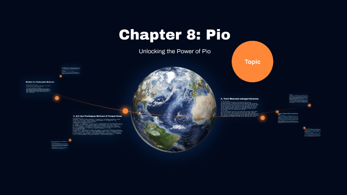 Chapter 8: Pio by Arnold Scr on Prezi
