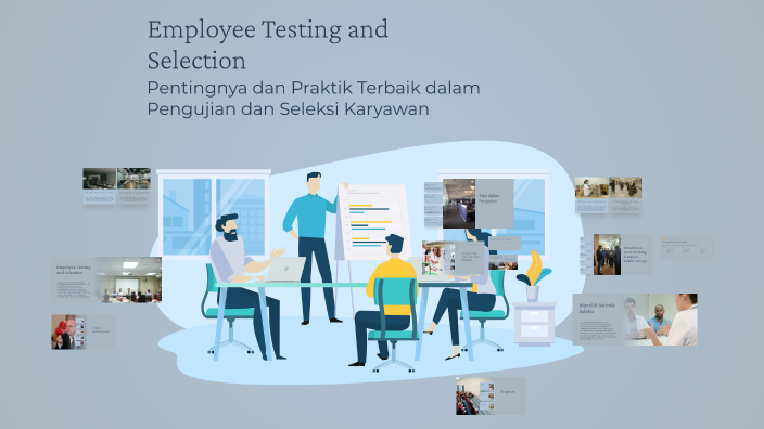 Employee Testing and Selection by Rayhan I on Prezi