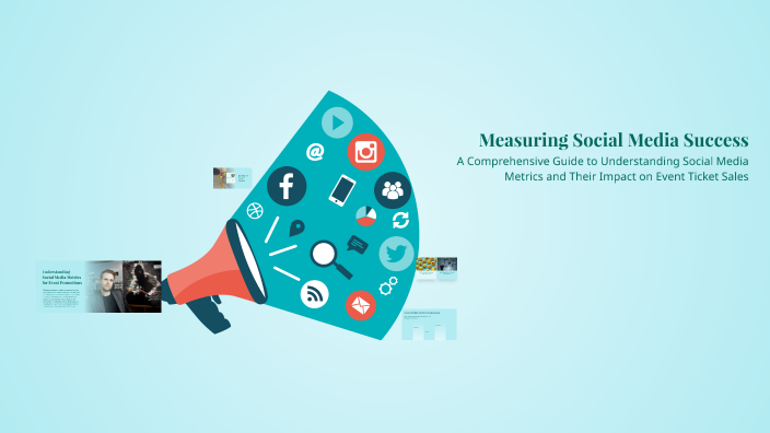 Measuring Social Media Success by Elizabeth M on Prezi