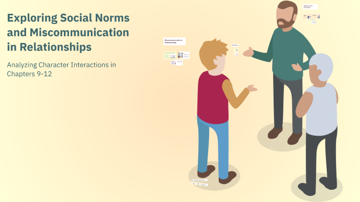 Exploring Social Norms and Miscommunication in Relationships by PEREZ ...
