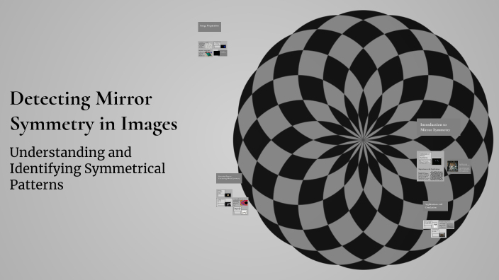 Detecting Mirror Symmetry in Images by mohammed gad on Prezi