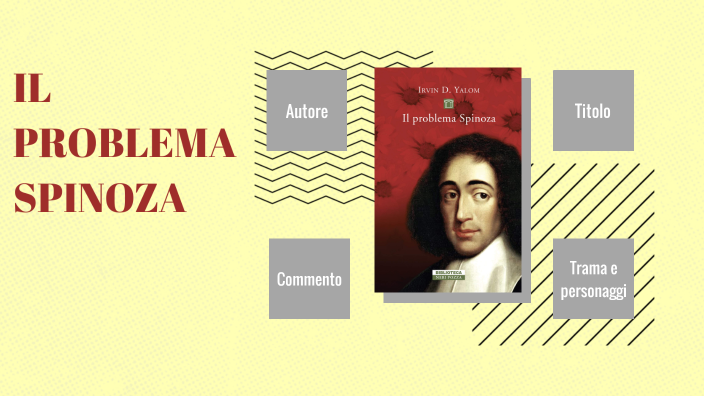 recensione "Il Problema Spinoza" by Sara Testa on Prezi