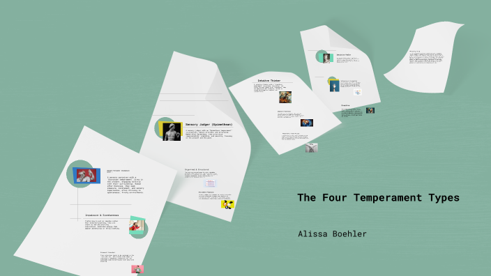 The Four Temperament Types by Alissa Boehler on Prezi