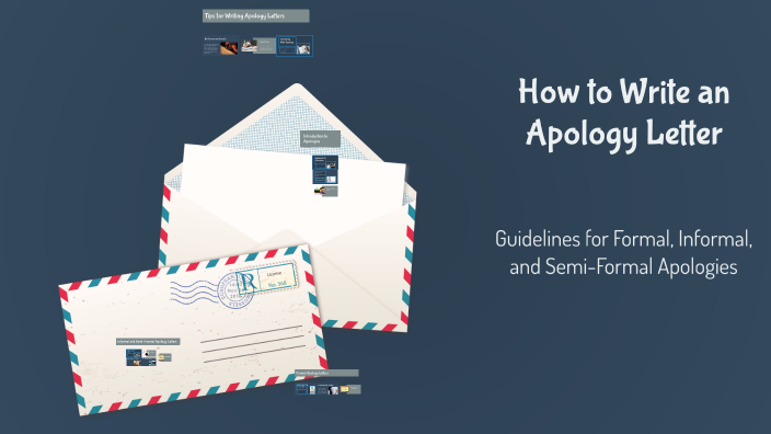How to Write an Apology Letter by Asliddin Ochilov on Prezi