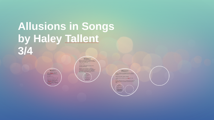 Allusions in Songs by Haley Tallent on Prezi