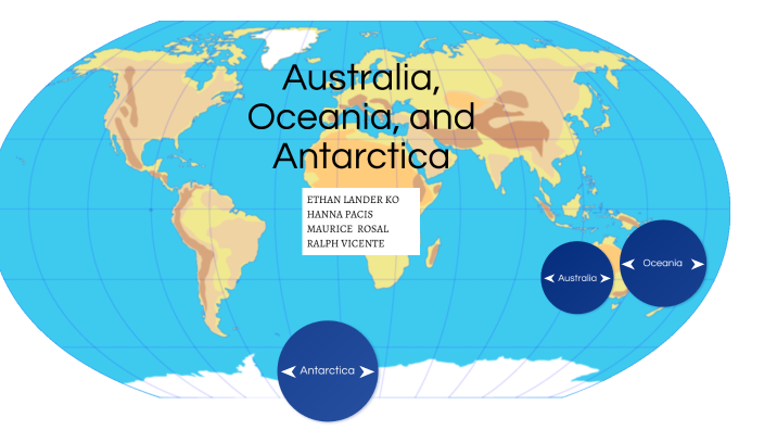 Australia, Oceania, and Antarctica by Hanna Pacis on Prezi