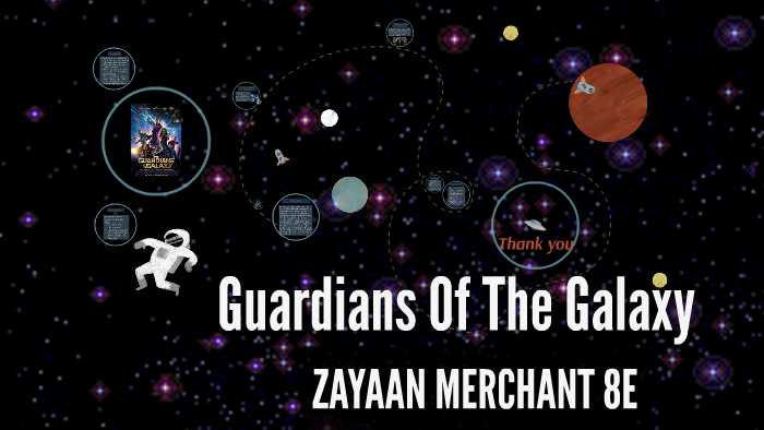 Guardians Of The Galaxy by zayaan merchant on Prezi