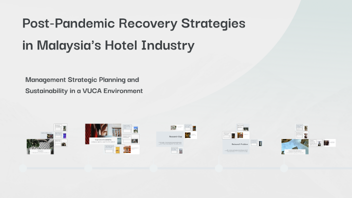 Post-Pandemic Recovery Strategies in Malaysia's Hotel Industry by Stef ...