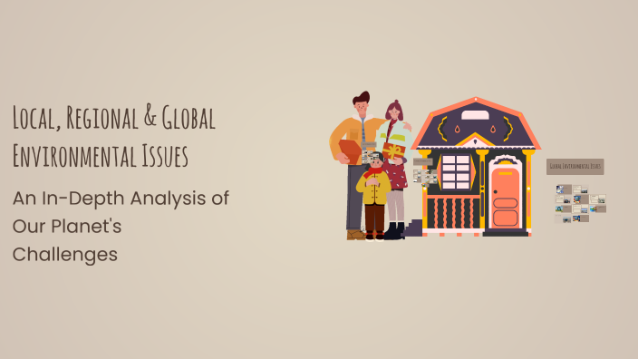 Local, Regional & Global Environmental Issues by Kassi Woodall on Prezi