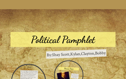 Political Pamphlet by Shalon Scott on Prezi