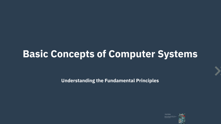 Basic Concepts of Computer Systems by Jaymin Soni on Prezi