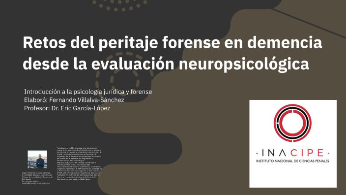 Importancia del Peritaje Forense en Demencia by ANGEL FERNANDO VILLALVA ...