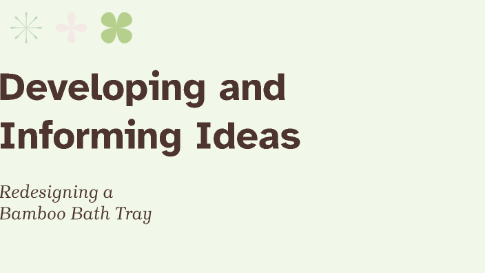 Developing and Informing Ideas by Victoria Knight on Prezi