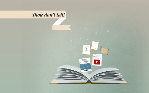 Show don't tell! by Natalie Batchelor on Prezi