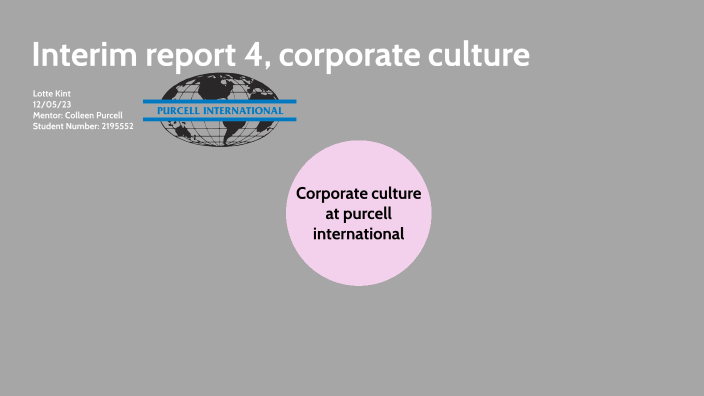 Corporate culture Purcell international by Lotte Kint on Prezi