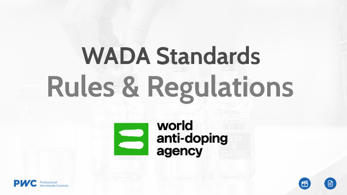 WADA Standards: Rules & Regulations by on Prezi
