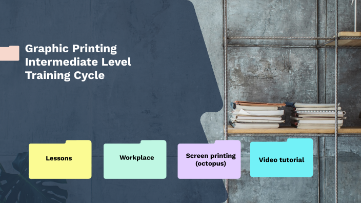 Graphic Printing Intermediate Level Training Cycle by Mikel Bueriberi ...