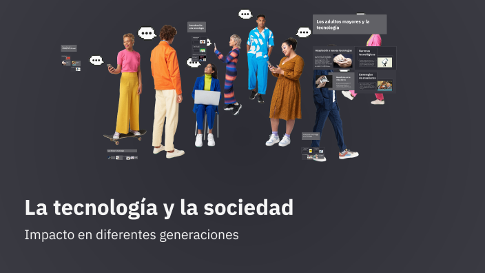 La tecnología y la sociedad by Sandra León on Prezi