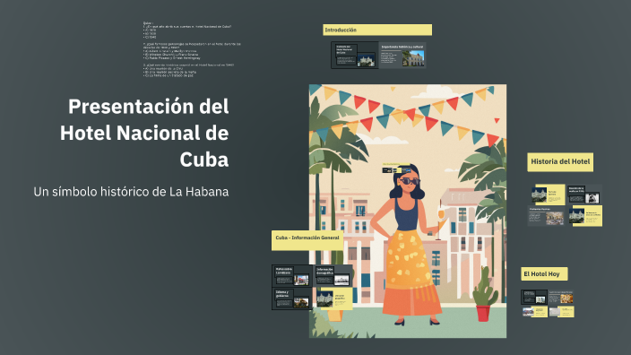 Presentación del Hotel Nacional de Cuba by arcole .281 on Prezi