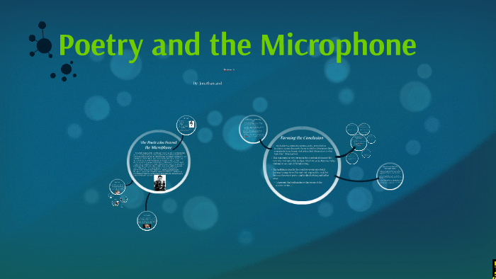 Poetry and the Microphone by Jonathan . on Prezi