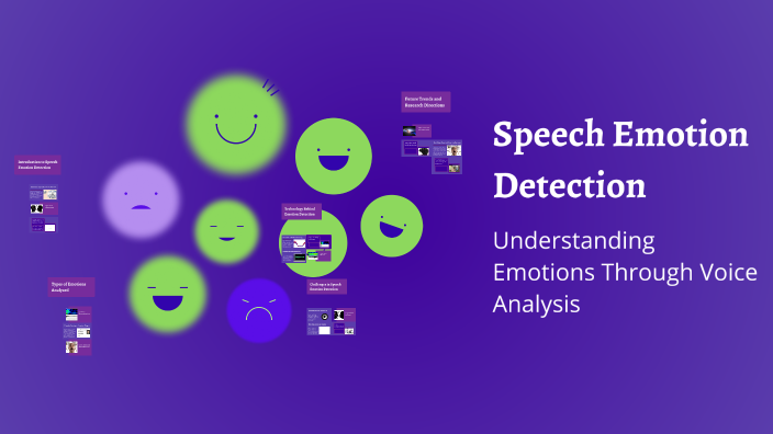 Speech Emotion Detection by Sanket Kumar on Prezi