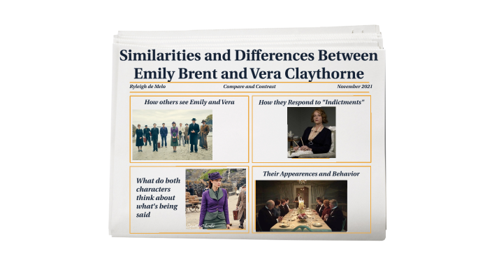 Vera and Emily compare and contrast by Ryleigh Demelo on Prezi