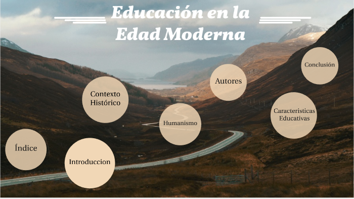 Educación en la Edad Moderna by Bárbara Erices on Prezi