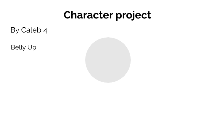 Character by qwerty qwerty on Prezi