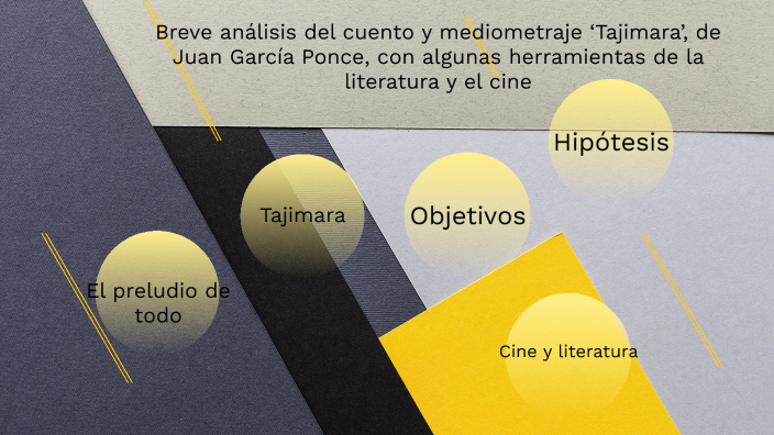 BREVE ANÁLISIS DEL CUENTO Y MEDIOMETRAJE ‘TAJIMARA’, DE JUAN GARCÍA ...
