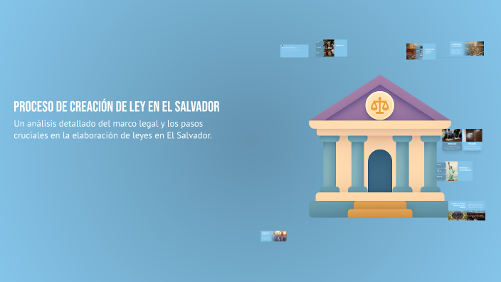 Proceso de Creación de Ley en El Salvador by Walberto Campos on Prezi