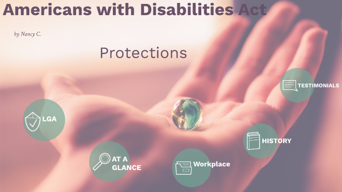 Americans with Disabilities Act by Nancy Czajkowski on Prezi