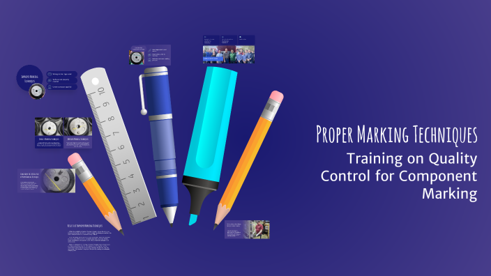 Proper Marking Techniques by Justin Hunter on Prezi