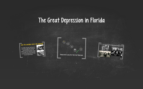 The Great Depression in Florida by Ulrick McIntosh on Prezi