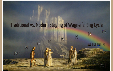 Traditional vs. Modern Staging of Wagner's Ring Cycle by Stephanie ...