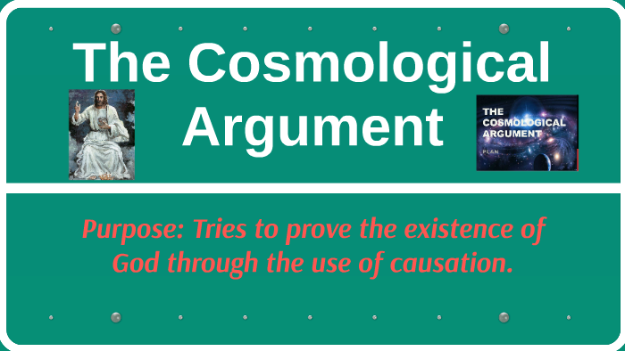 The Cosmological Argument by Kayleigh Hunt on Prezi