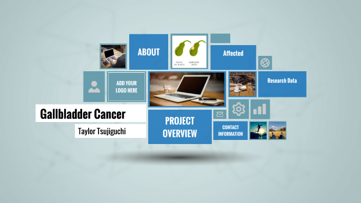 Gallbladder Cancer by taylor tsujiguchi on Prezi