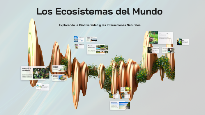 Los Ecosistemas del Mundo by Fabian Fabial on Prezi