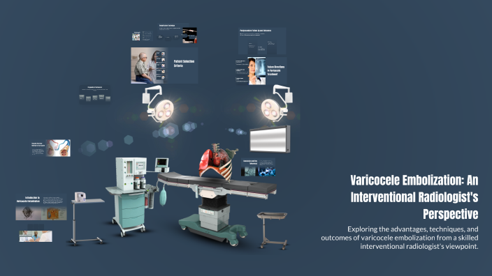 Varicocele Embolization: An Interventional Radiologist's Perspective by ...